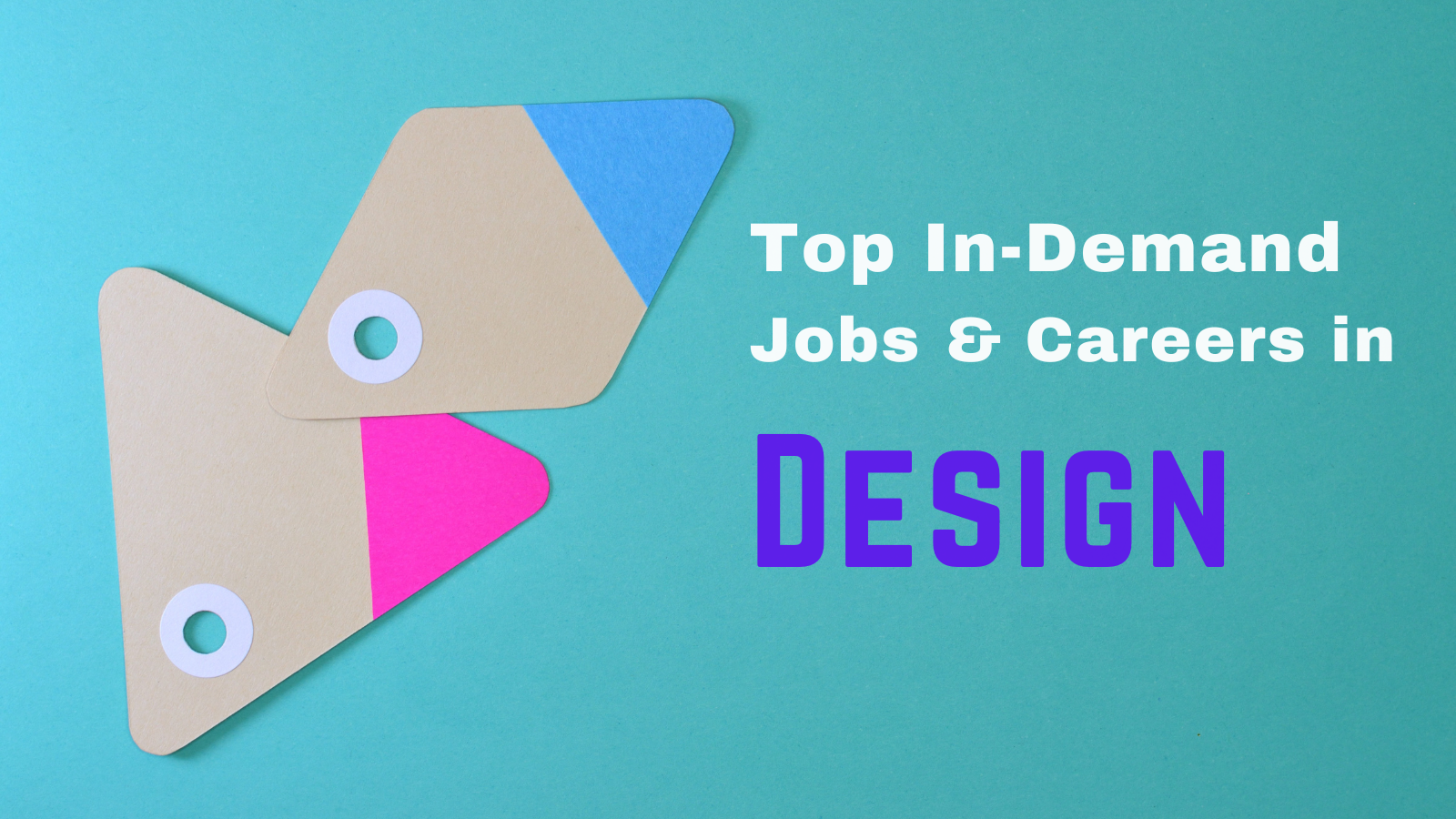 Top In-Demand Jobs & Careers in Design – DiyunuwaBlog.com | දියුණුව