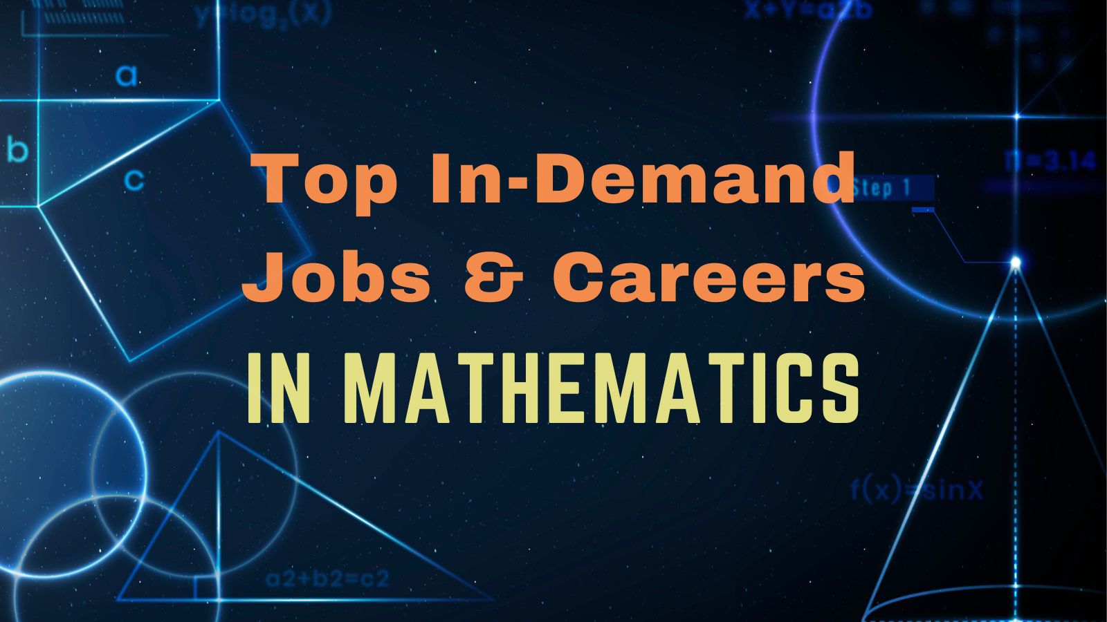 15 Top In-Demand Careers in Mathematics – DiyunuwaBlog.com | දියුණුව